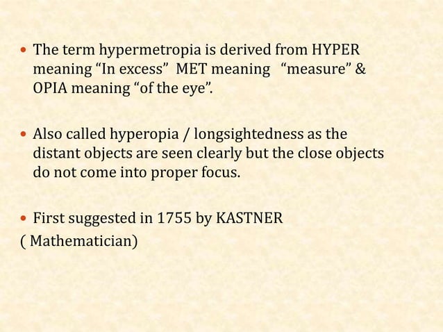 Hypermetropia | PPTX | Eye and Vision Conditions | Diseases and Conditions