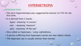 hypermetropia: a refractive error | PPTX