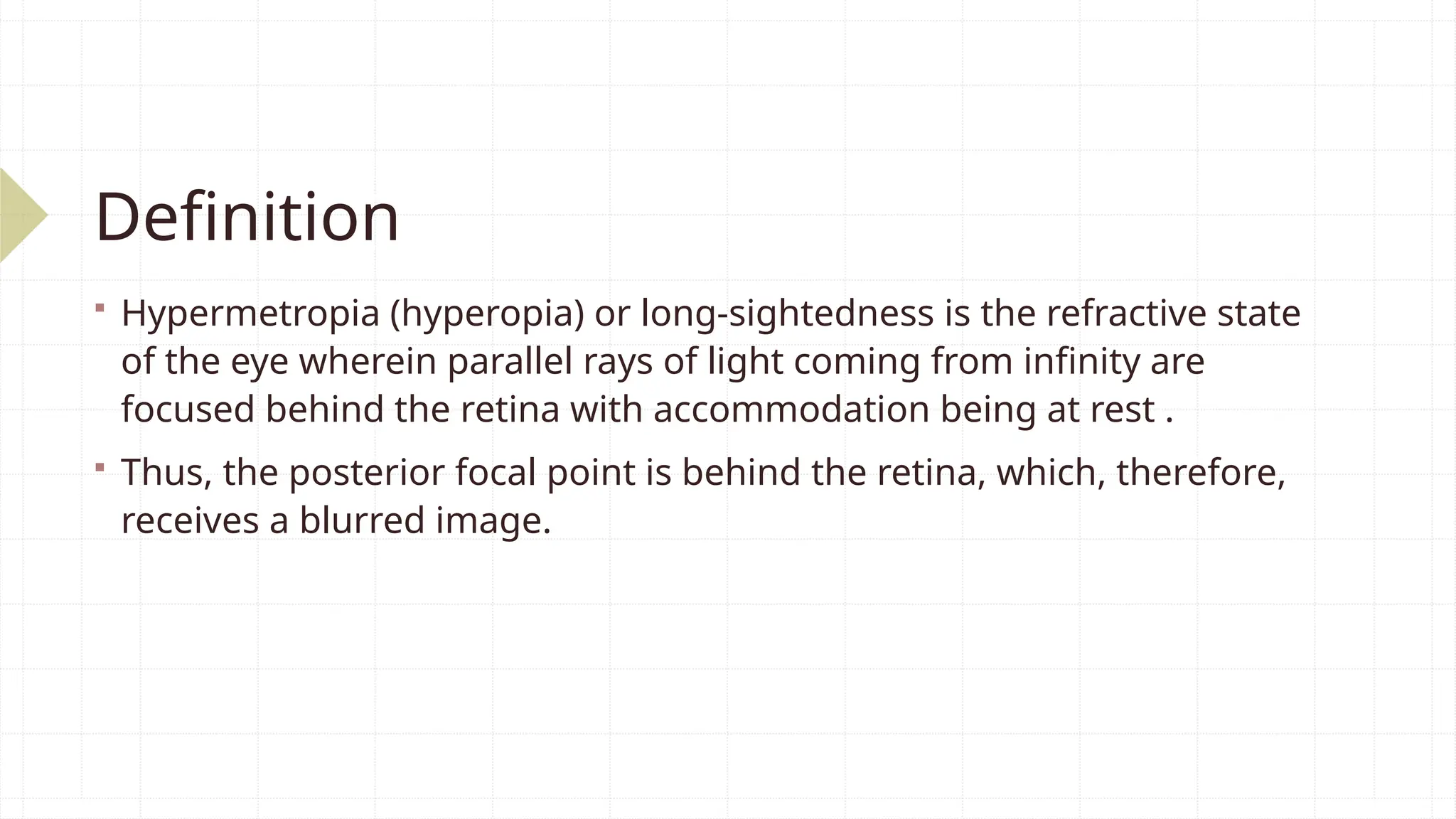 Hypermetropia - Intro, Causes, Types , Symptoms and Management | PPTX