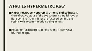 HYPERMETROPIA ophthalmology risk factors.pptx