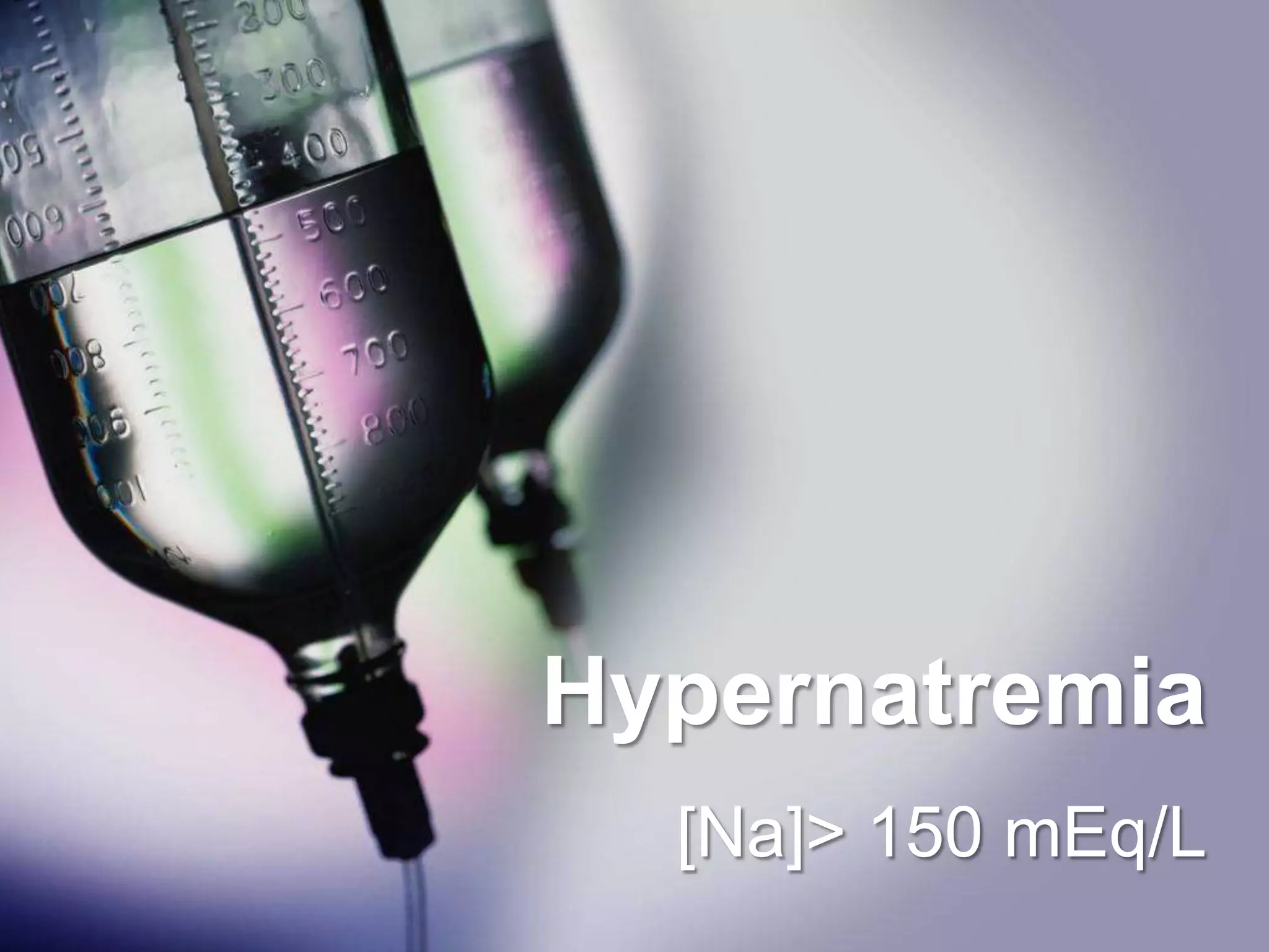 Hypernatremia | PPTX