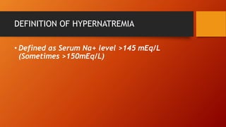 HYPERNATREMIA.pptx