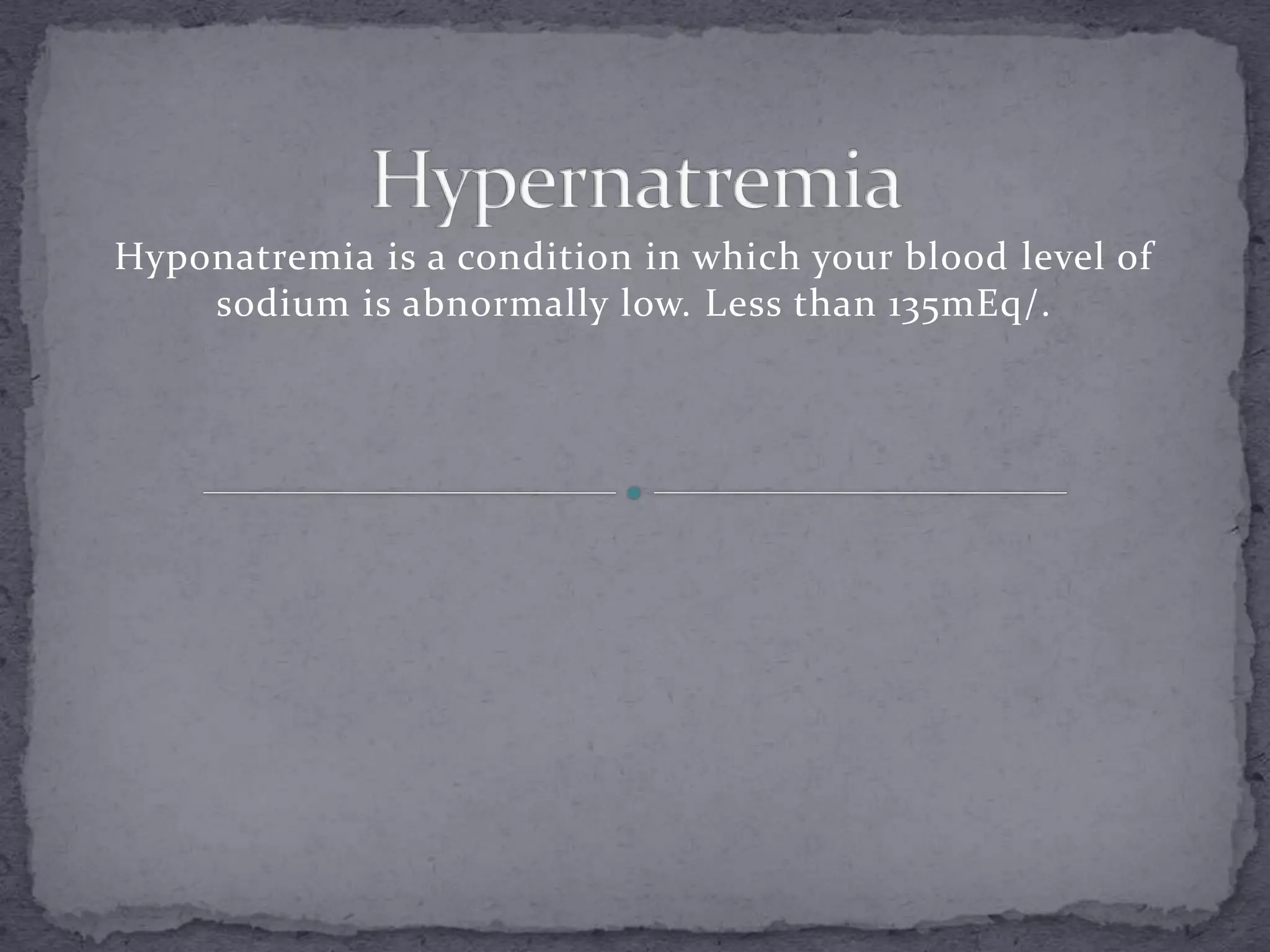 Hypernatremia | PPT