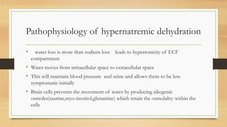 HYPERNATREMIC DEHYDRATION.pptxccjffjfjfjfjcff | PPT