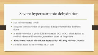 HYPERNATREMIC DEHYDRATION.pptxccjffjfjfjfjcff | PPTX