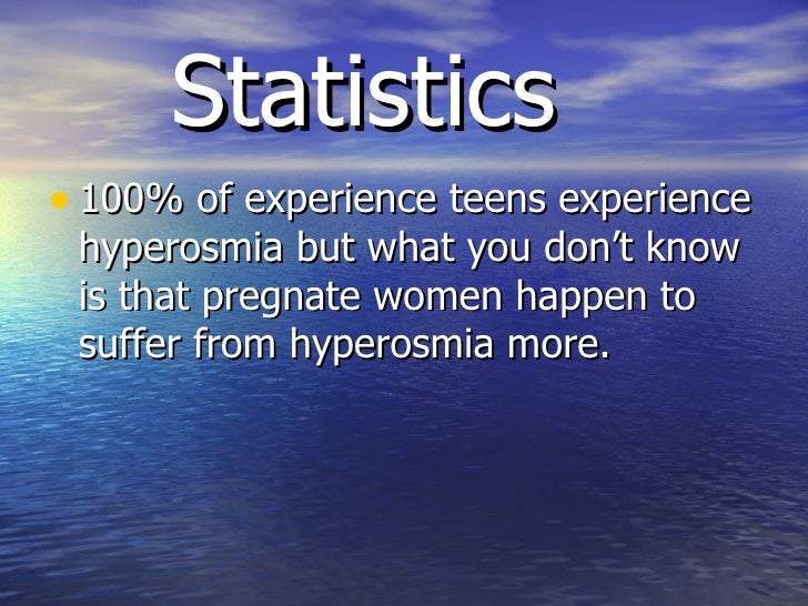 Hyperosmia
