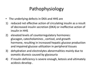 Hyperosmolar hyperglycemic state | PPTX