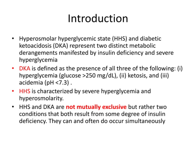 Hyperosmolar hyperglycemic state
