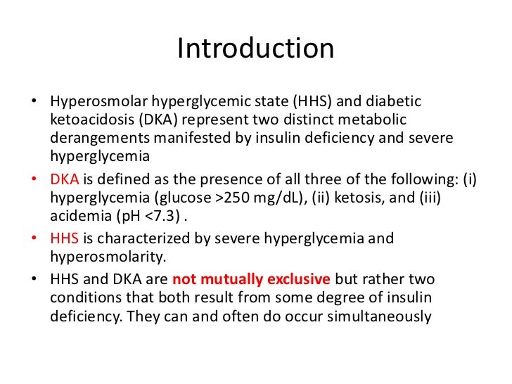 Hyperosmolar hyperglycemic state