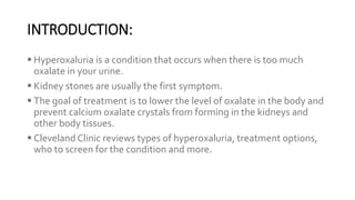 Hyperoxaluria.pptx