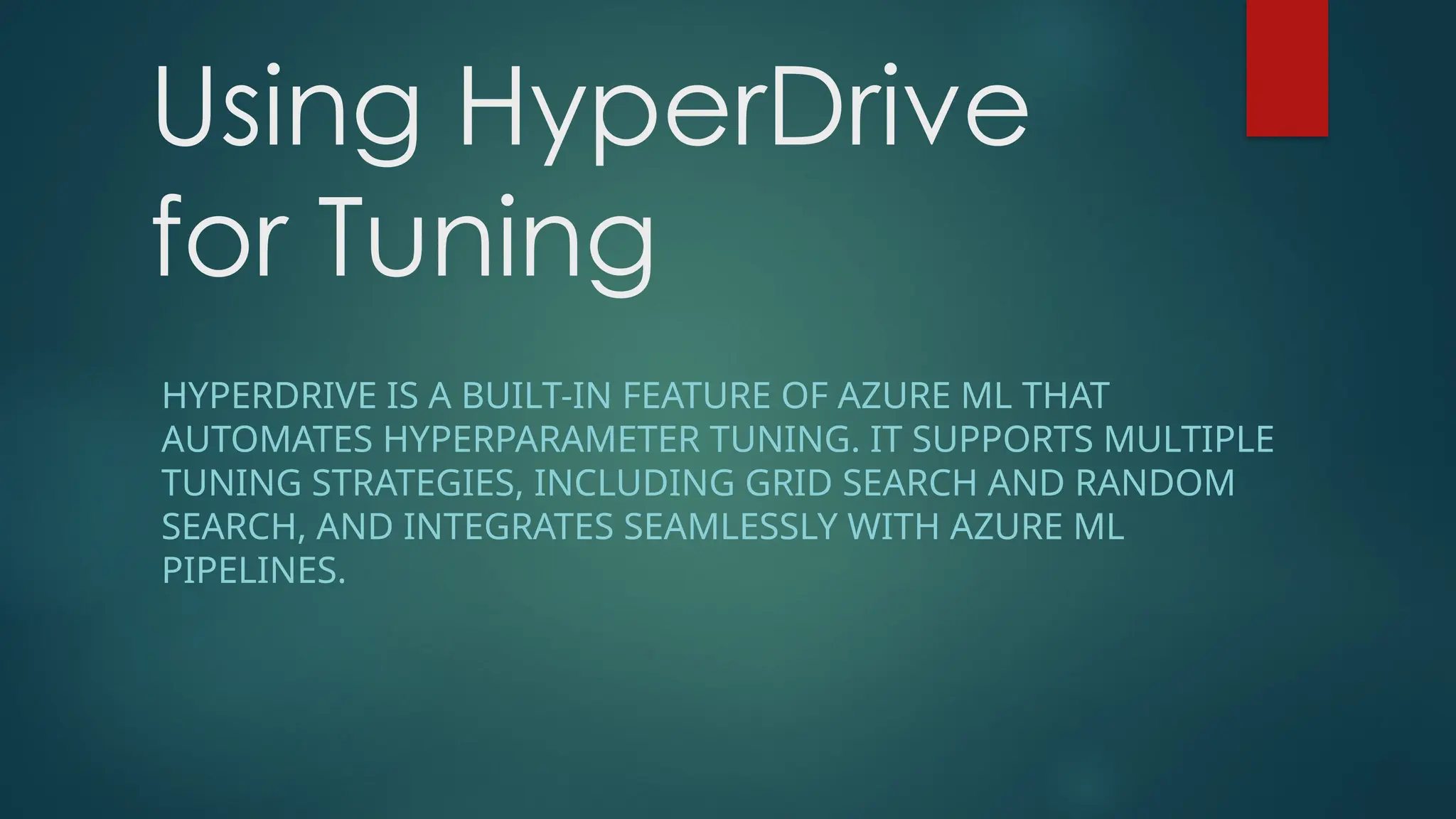 Hyperparameter Tuning in Microsoft Azure Machine Learning.pptx
