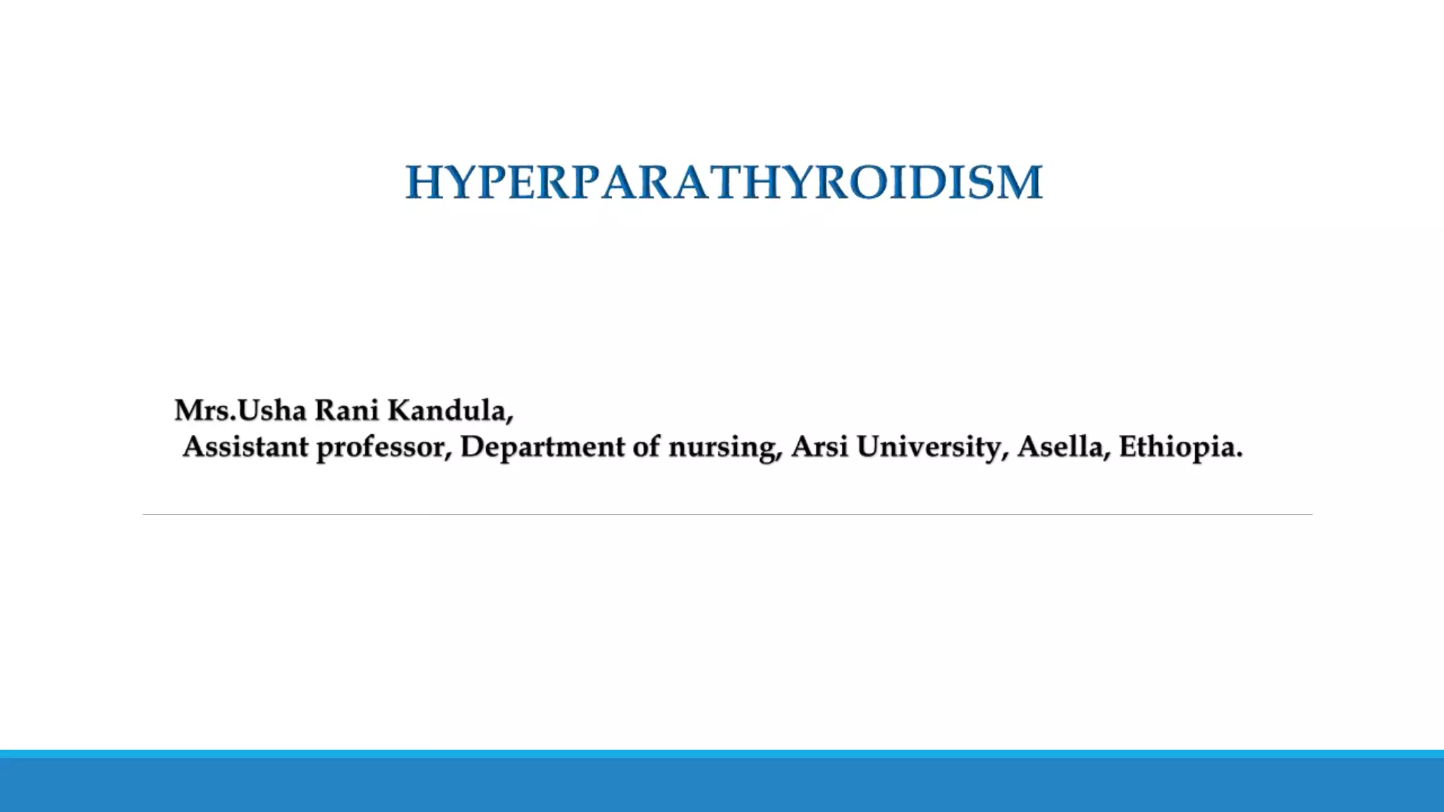 HYPERPARATHYROIDISM.pptx