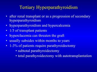 Tertiary Hyperparathyroidism