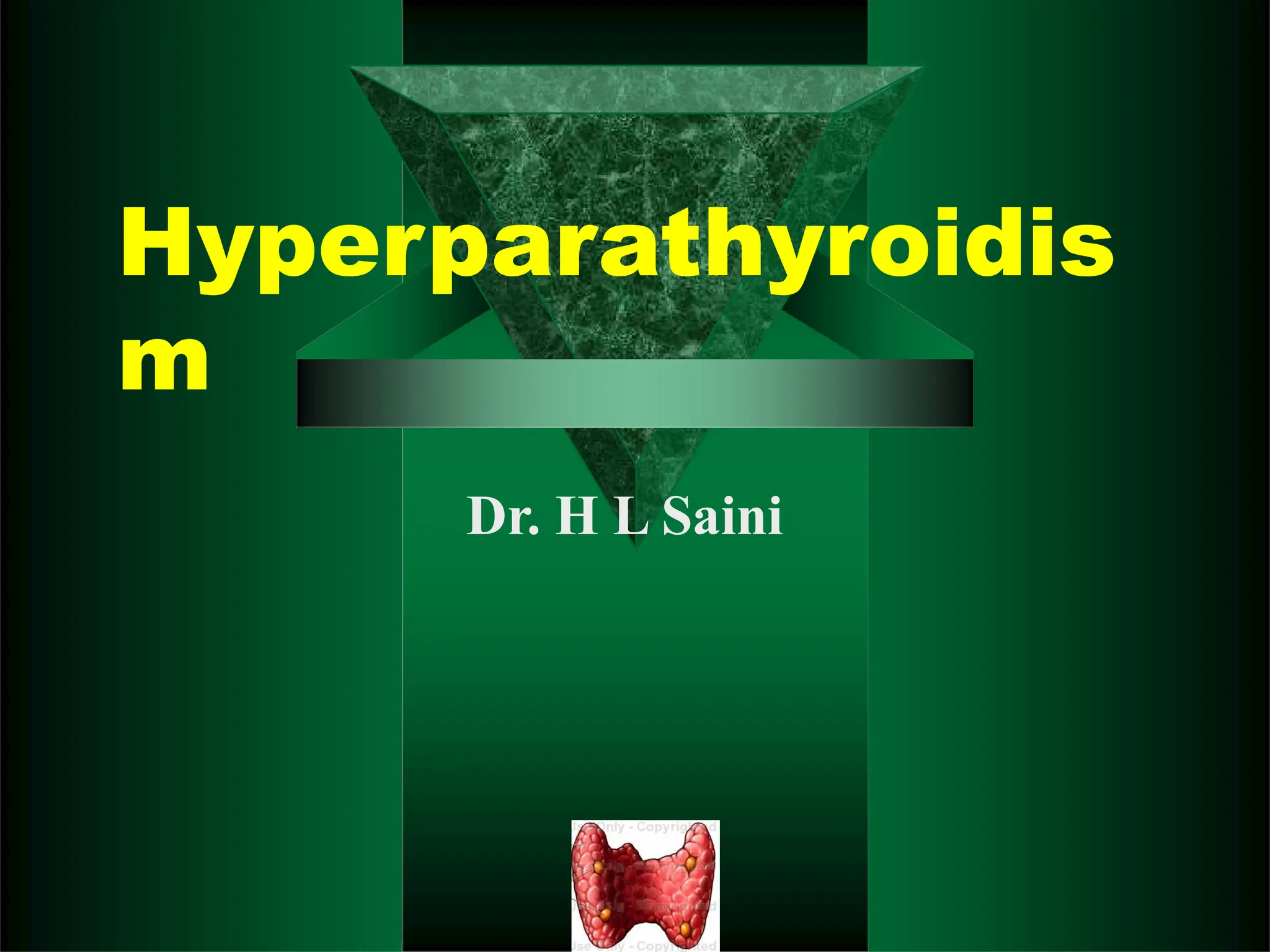 hyperparathyroidism types and management | PPTX