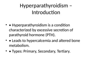 Hyperparathyroidism ppt including all aspects | PPTX