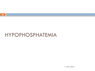 Hyperphosphatemia and Hypophosphatemia.pptx