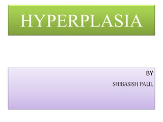 Hyperplasia | PPT