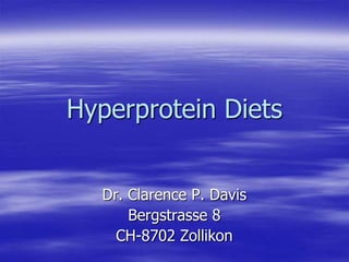 Hyperprotein Diets | PPSX