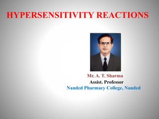 MECHANISMS OF DIFFERENT TYPES OF HYPERSENITIVITY REACTIONS.pptx