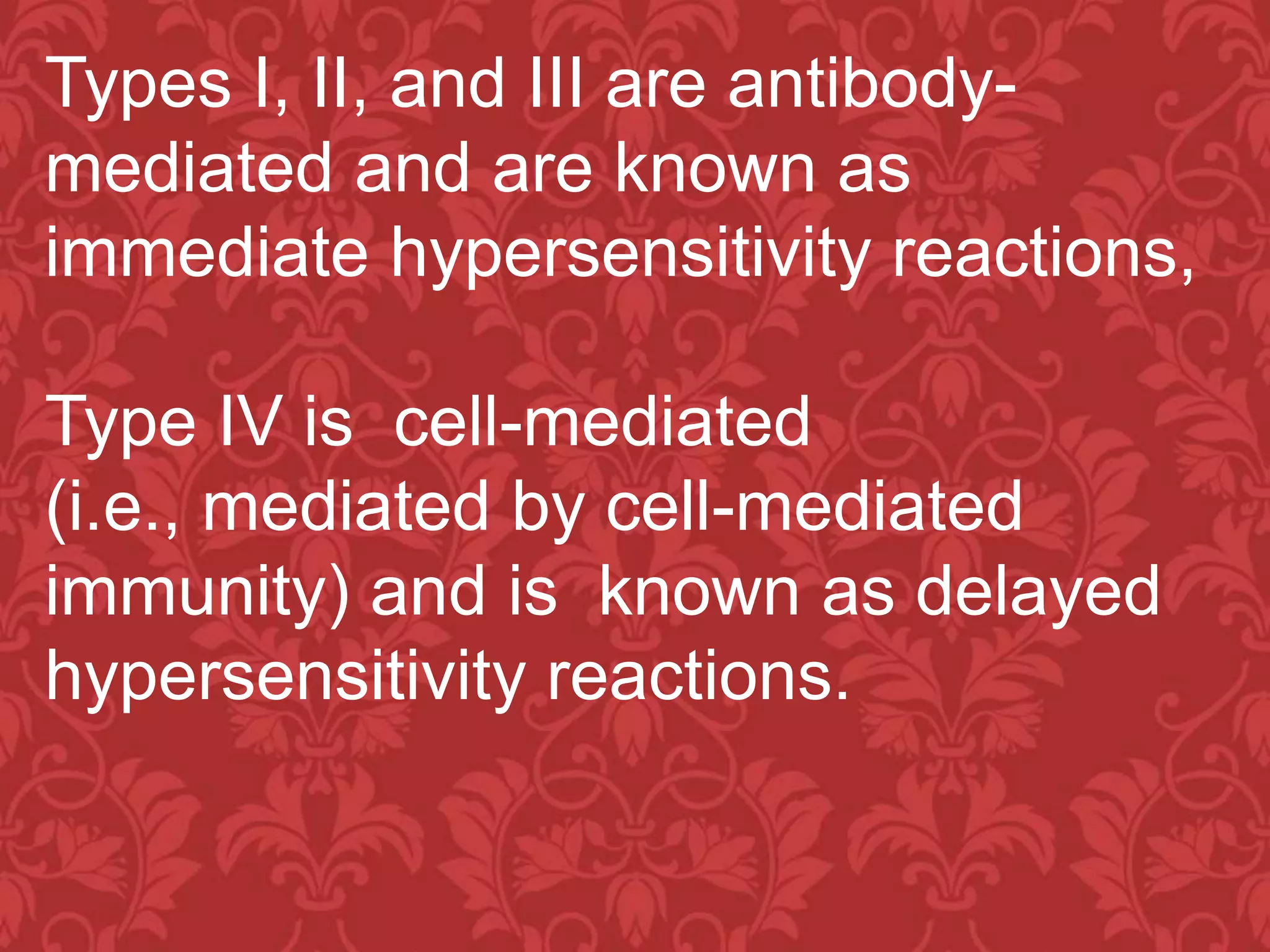 Hypersensitivity and its types ( type 1 anaphylaxis, type 2, Type 3 ...
