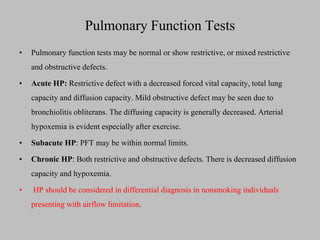 Presentation by S.K Jindal on Hypersensitivity Pneumonitis: Approach to ...