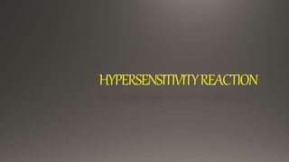 Hypersensitivity reaction | PPTX
