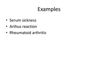 Hypersensitivity type 3: antibody antigen complex | PPTX