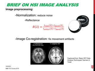 Hyperspectral Imaging | PPTX