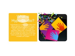 HyperStudio 5 Software Project | PPT