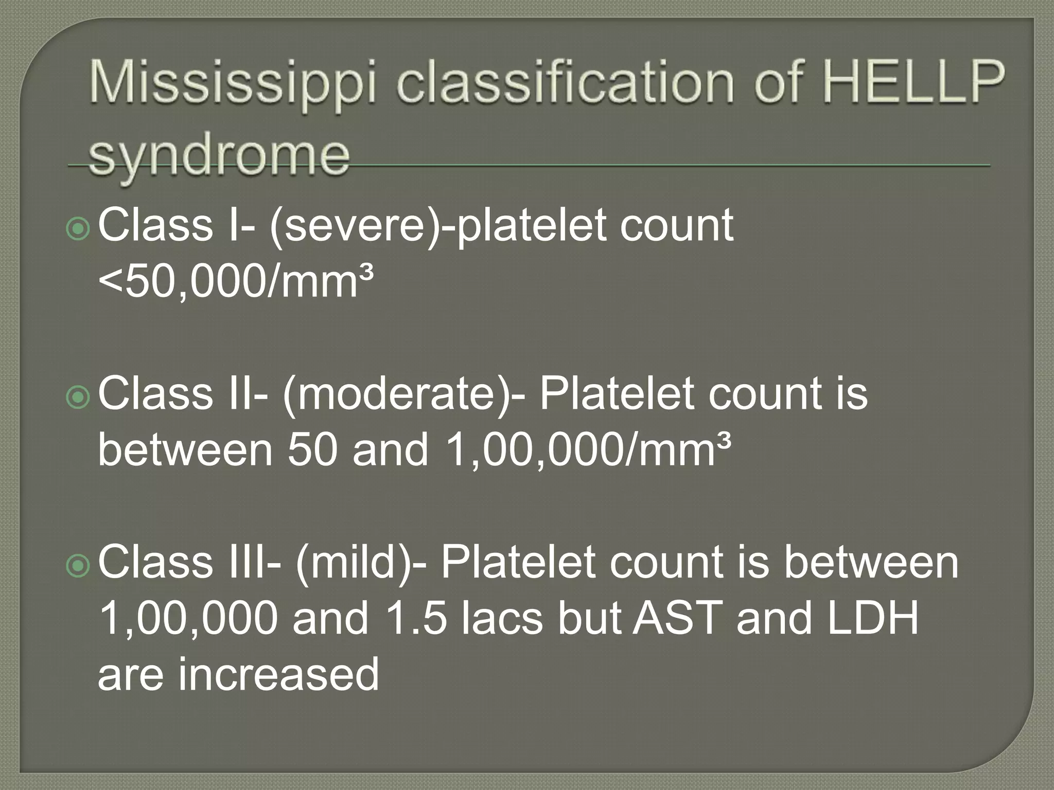 HELPP SYNDROME , CHRONIC HYPERTENSION IN PREGNANCY | PPTX