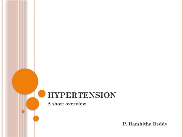 Hypertension short overview / Pharmacotherapeutics / pharmd slides | PPT