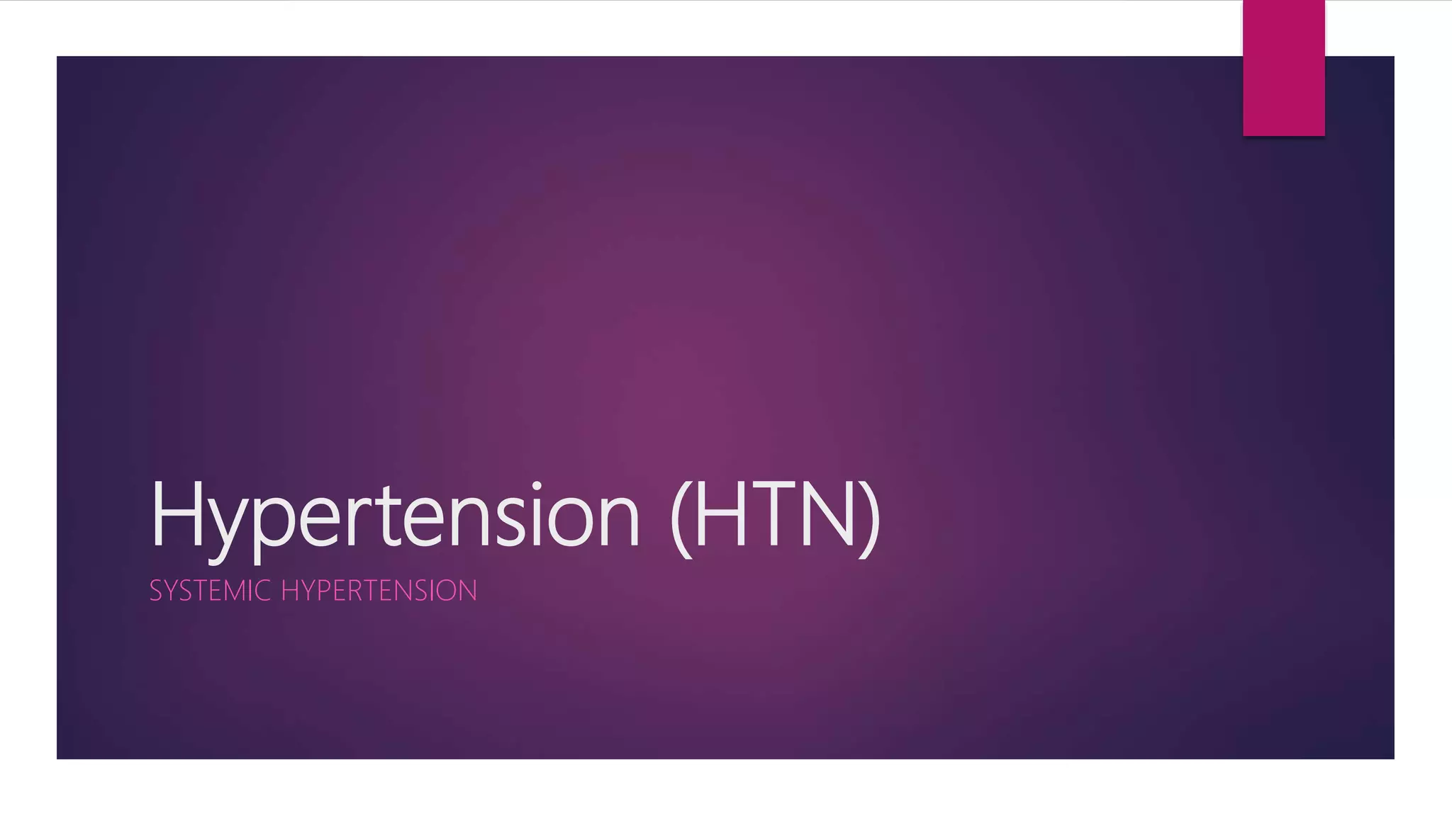 Hypertension (htn) | PPTX