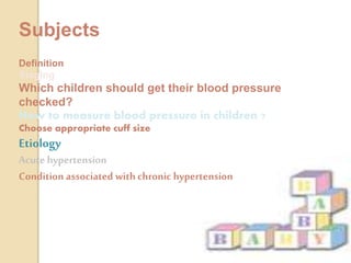 Hypertension in pediatric | PPTX