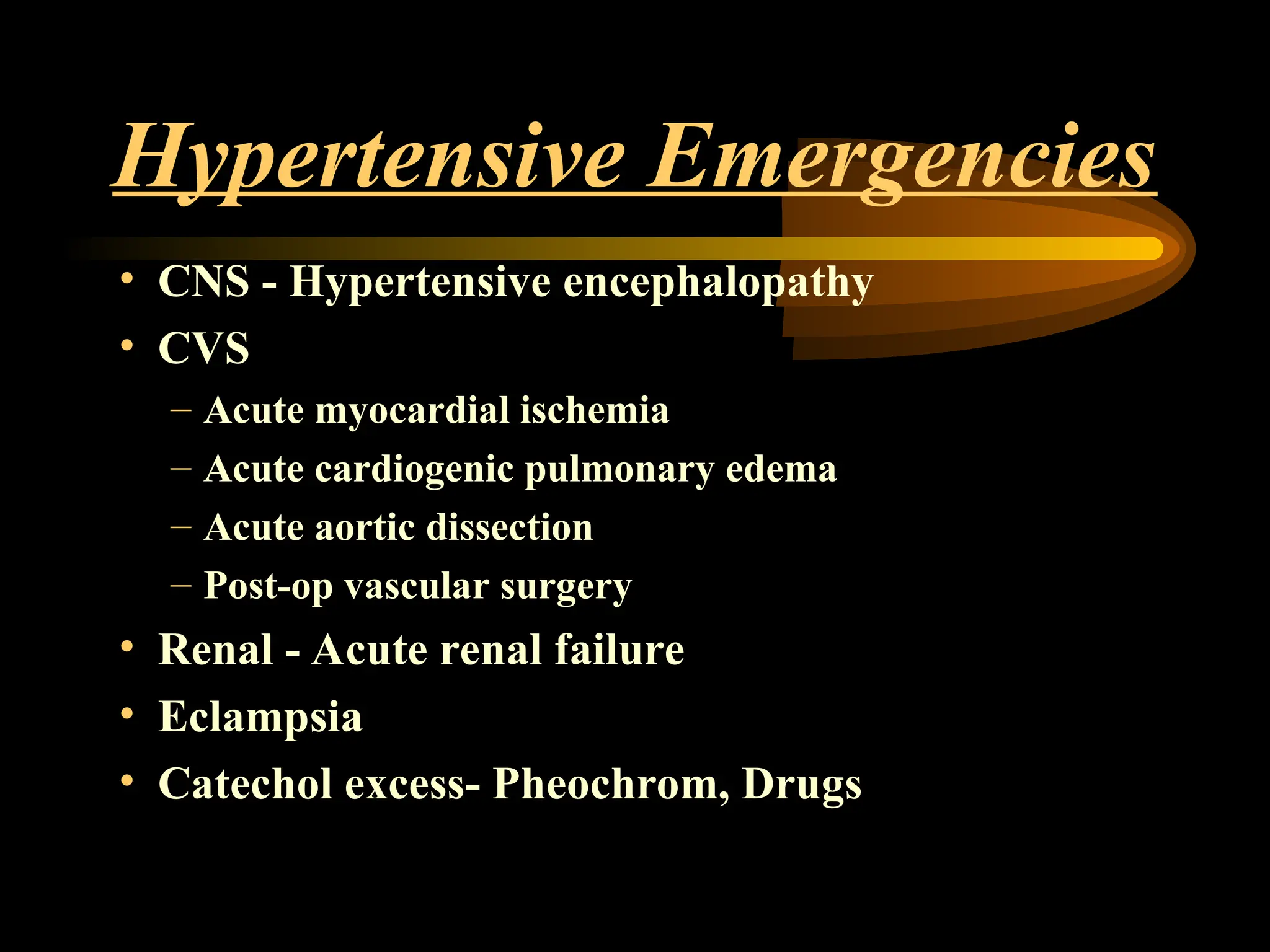 Hypertensive-Emergencies guidelines et pratical interactions | PPT
