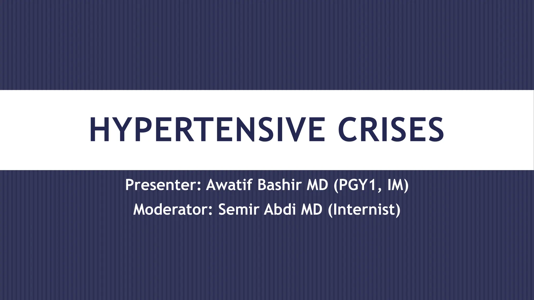Hypertensive Crises.pptx