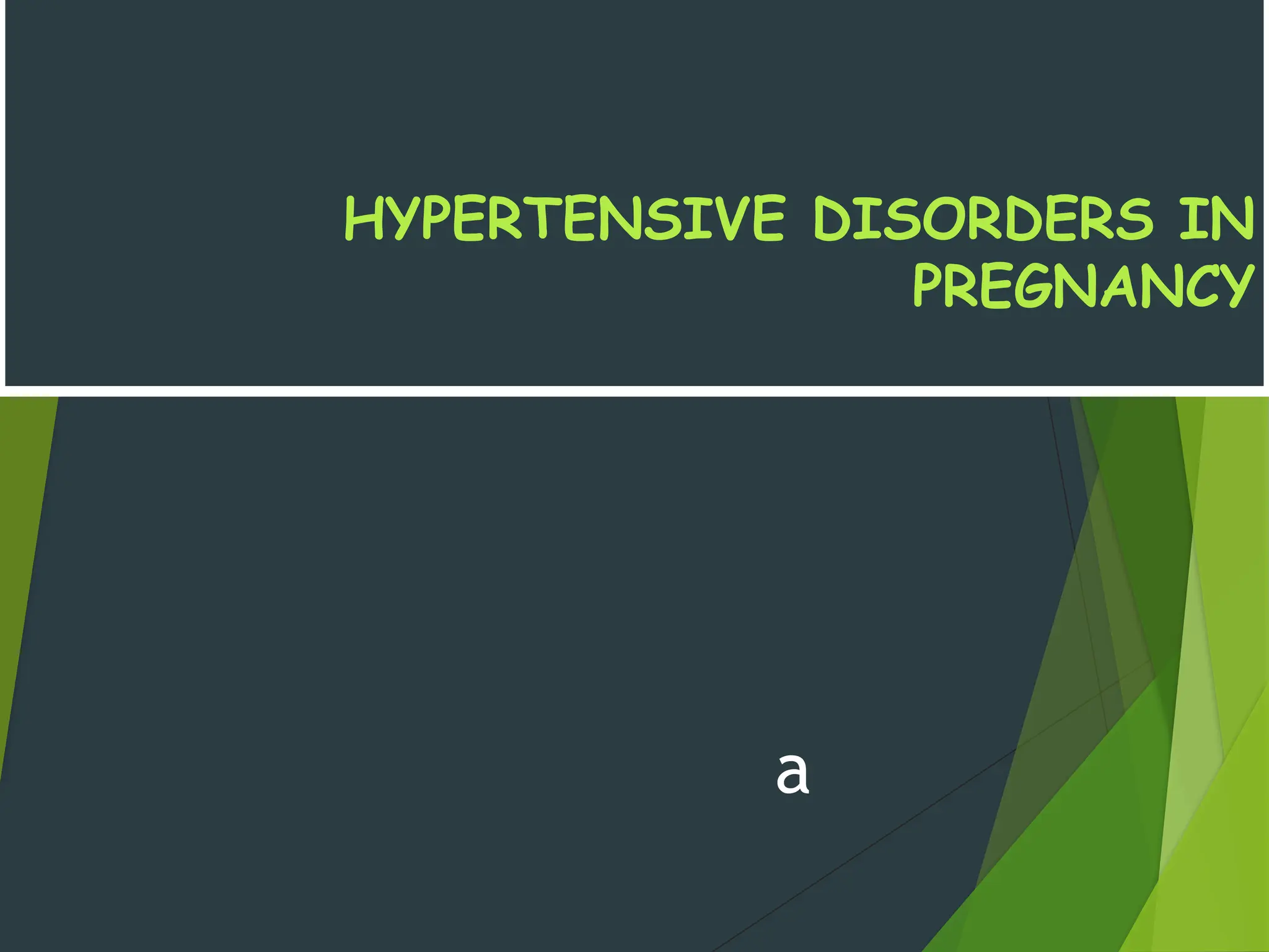 hypertensive disorders Advanced Midwifery_030741.pptx