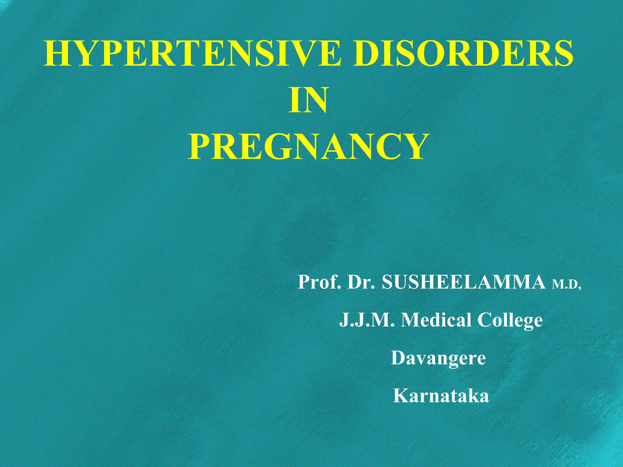 Hypertensive disorders in pregnancy e.ppt