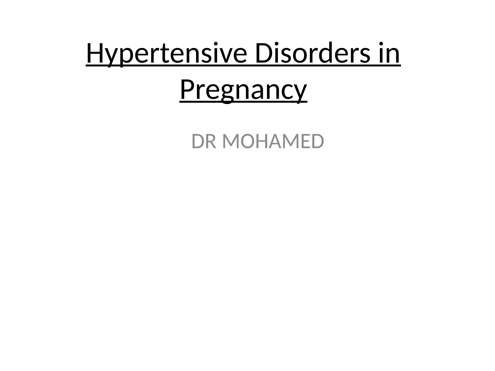 Hypertensive Disorders in Pregnancy ,,..pptx