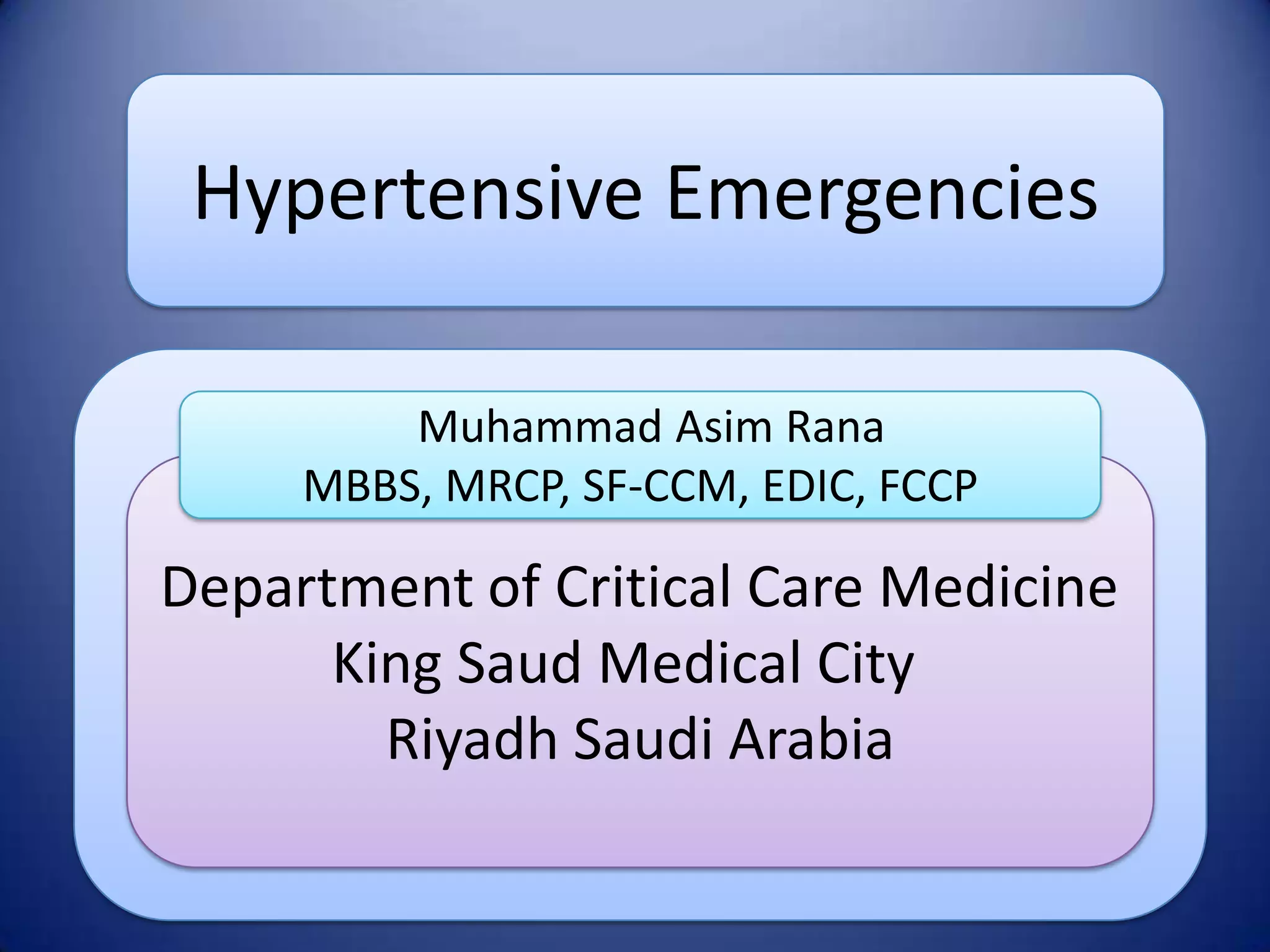 Hypertensive Emergencies & ICU | PPSX