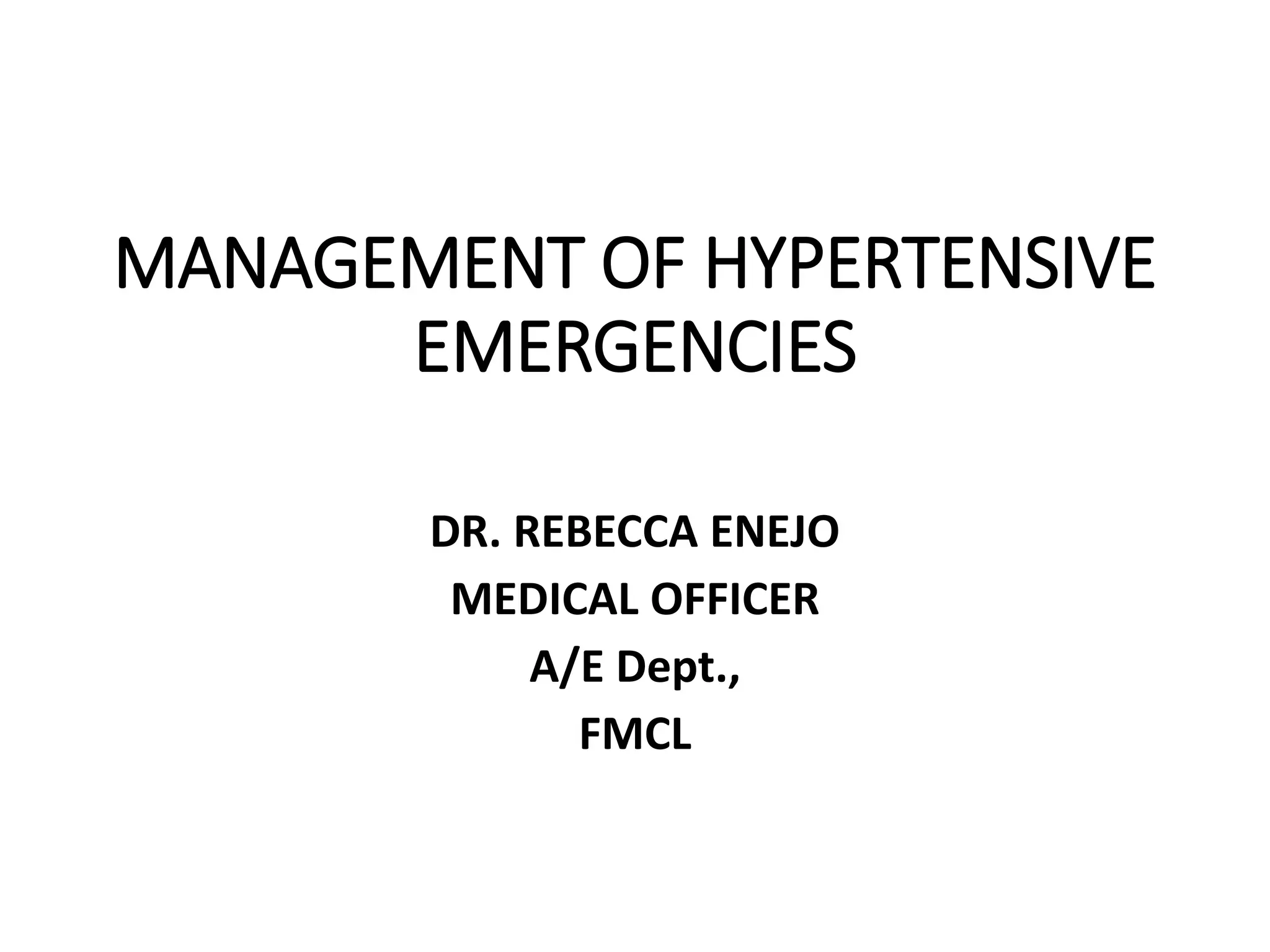 Hypertensive Emergencies | PPT
