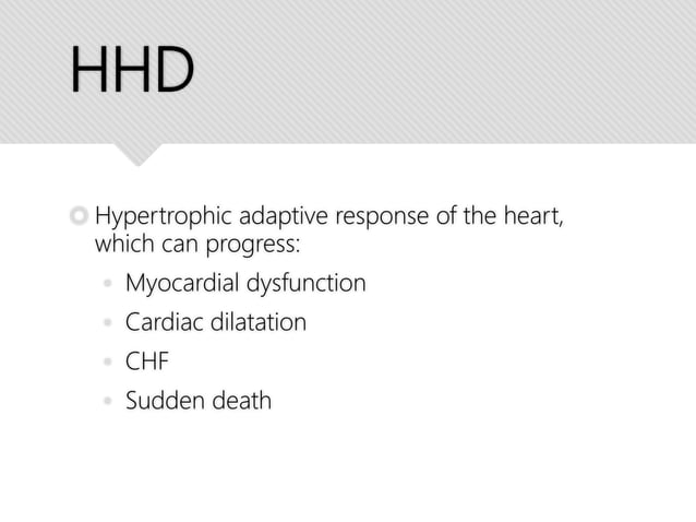 Hypertensive heart disease (hhd) | PPTX | Heart and Cardiovascular ...