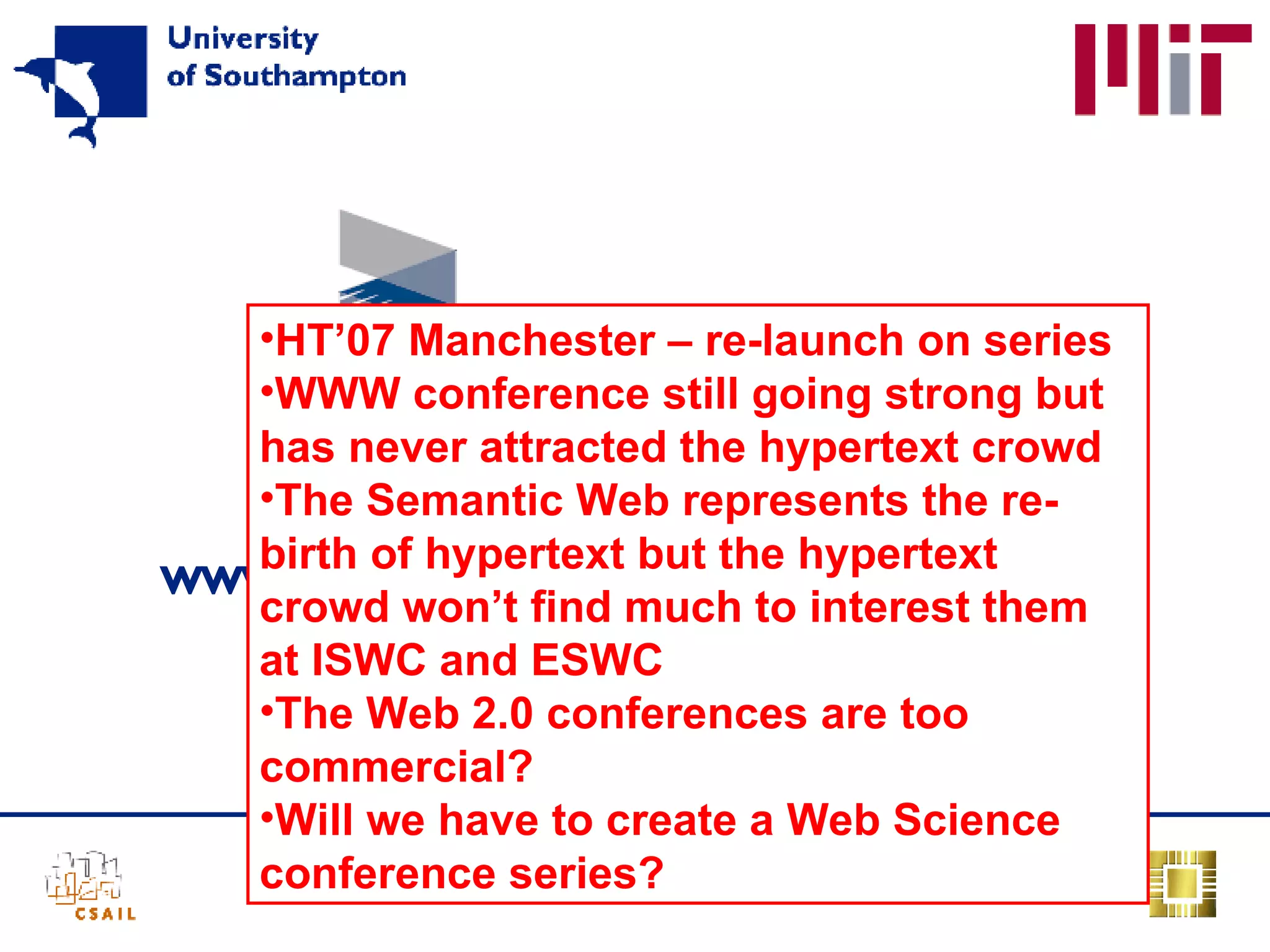 Hypertext2007 Wendy Hall - "Whatever Happened to Hypertext?" | PPT