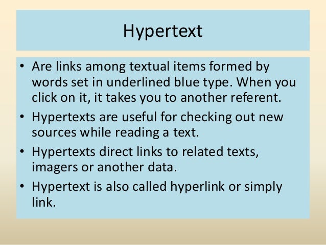 Hypertext, hypermedia and multimedia