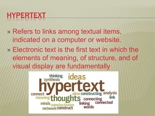 Hyper text, hypermedia and multimedia | PPT