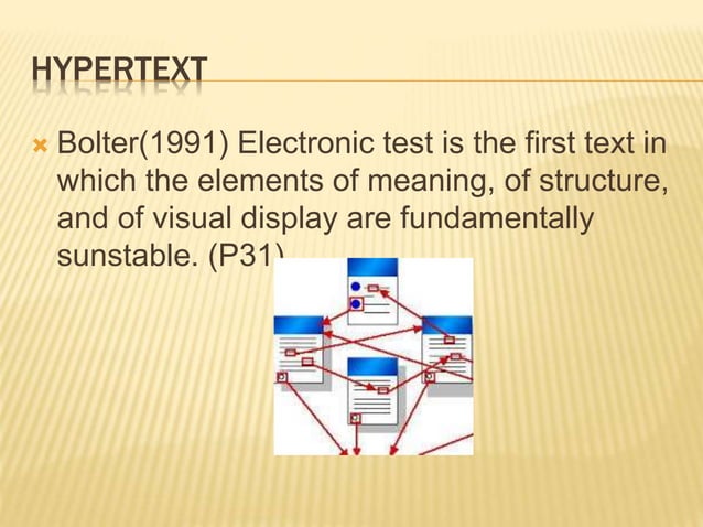 Hypertext, hypermedia and multimedia | PPT