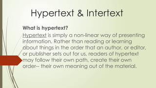 Hypertext & Intertext power point presentation | PPTX