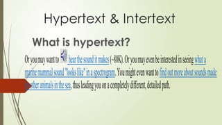 Hypertext & Intertext power point presentation | PPTX