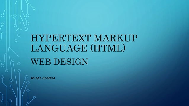 Hypertext markup language (html)/Web-page Creation.pptx