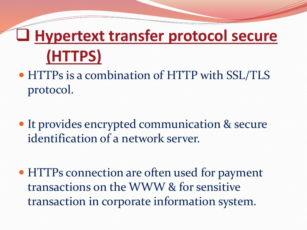 Hypertext transfer protocol and hypertext transfer protocol secure(HT… Hypertext transfer protocol and hypertext transfer protocol secure(HT…