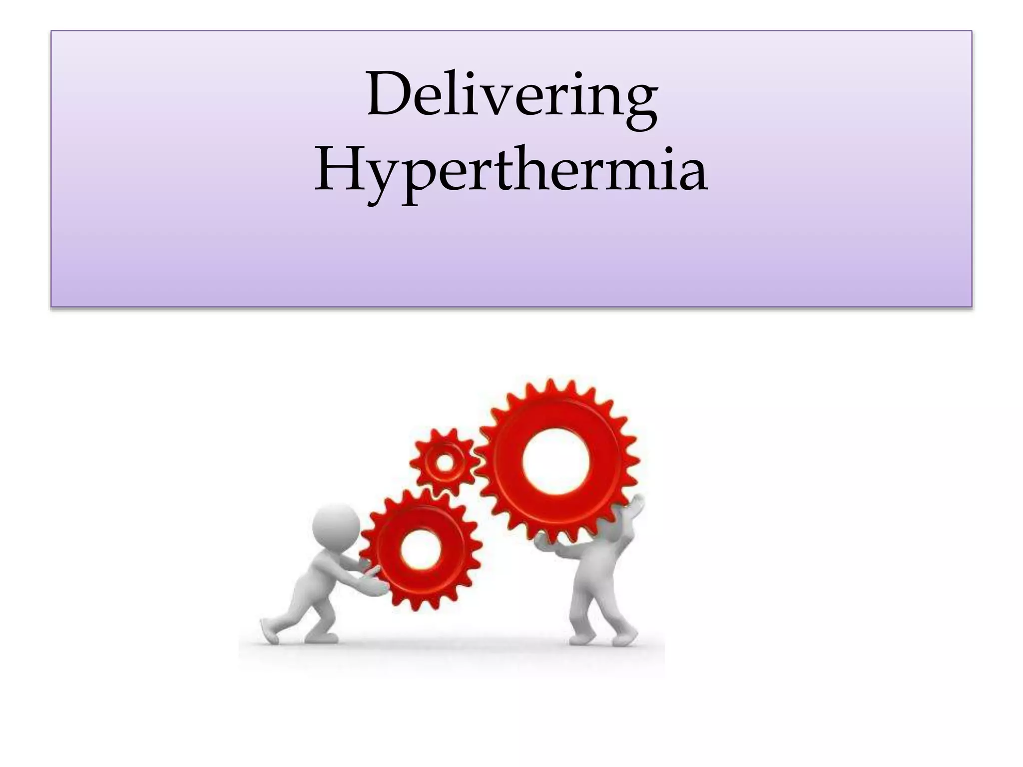 Hyperthermia | PPTX